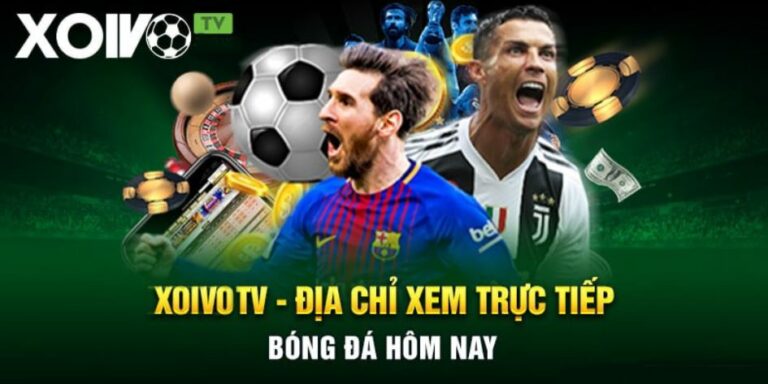 Trực tiếp bóng đá xoivotv, trang xem bóng đá xoivo tv sôi động